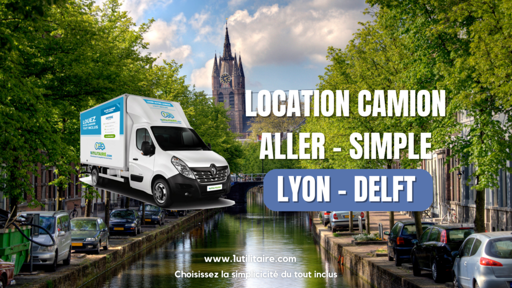 Location camion aller - simple Lyon - Delft - 1utilitaire.com
